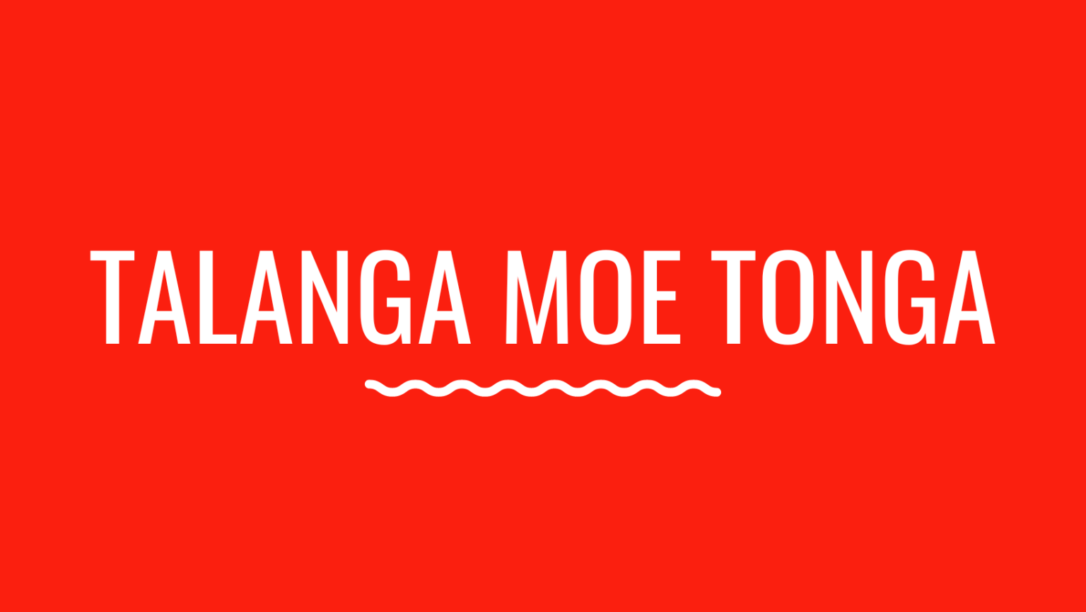 Talanga Moe Tonga – RADIO SKID ROW – 88.9FM